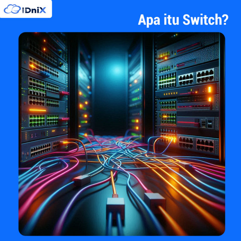 Apa itu Switch? Definisi Dan Pengertiannya